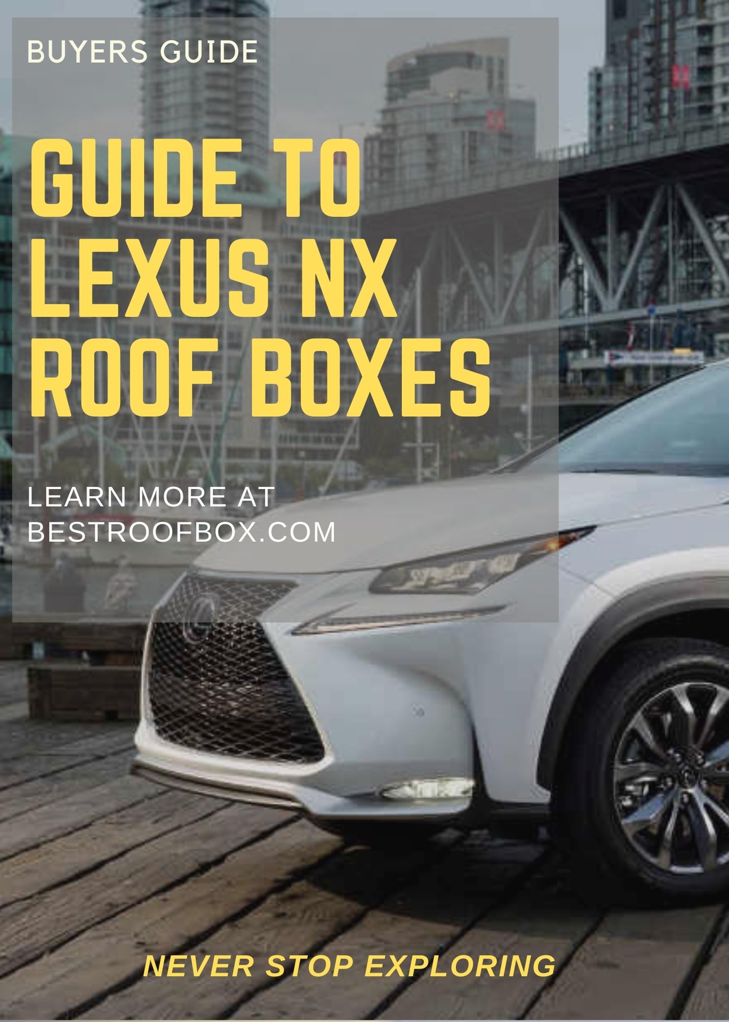Lexus NX Roof Box Buyer's Guide 2023 - Best Roof Box